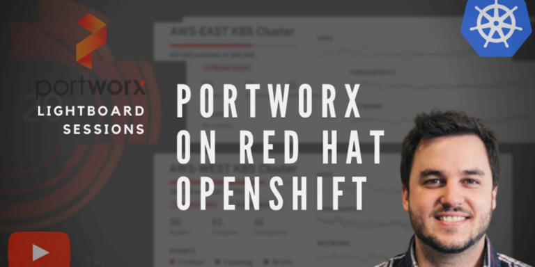 Introduction to Portworx on Red Hat OpenShift | Portworx
